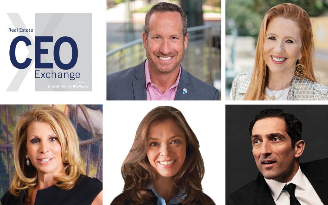 CEO Exchange Highlights: Brokerage Leaders on What Works — RISMedia